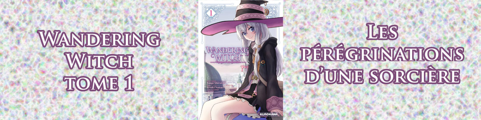 Wandering Witch tome 1 : les pérégrinations d’une sorcière - Esprit Otaku