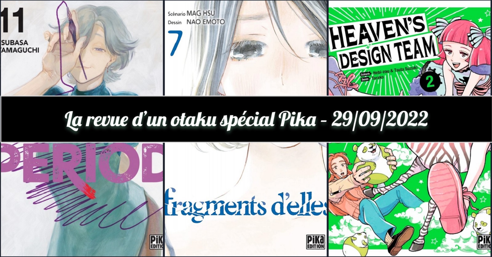La revue d’un otaku spécial Pika – 29/09/2022 - Esprit Otaku