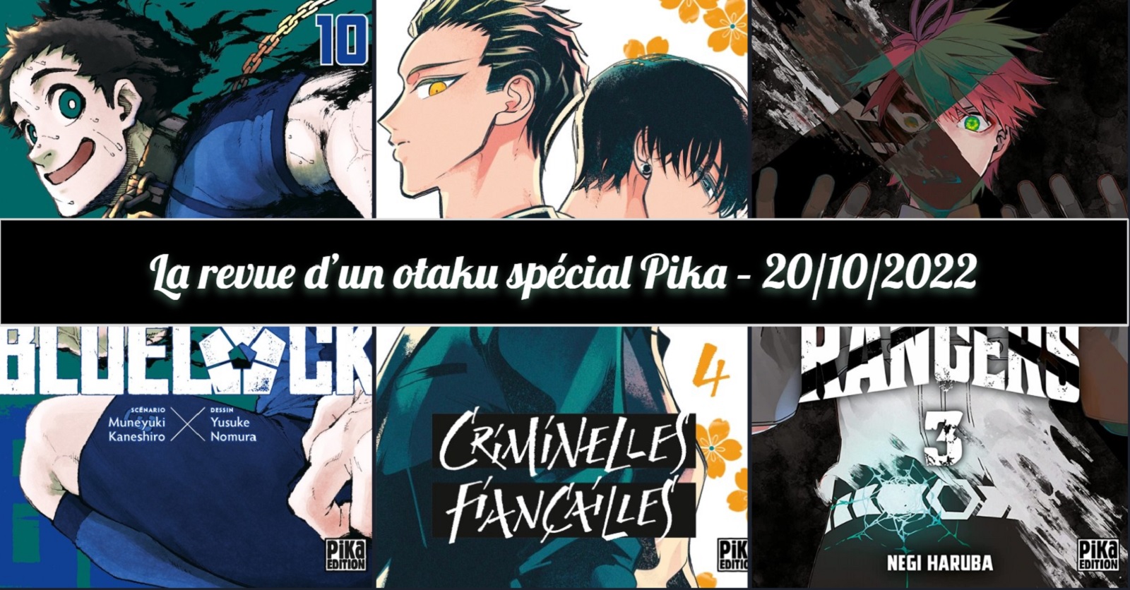 La revue d’un otaku spécial Pika – 20/10/2022 - Esprit Otaku