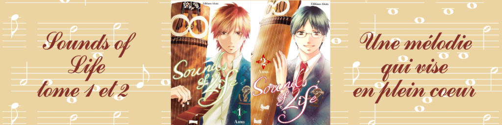 Sounds of Life tome 1 et 2 : une mélodie qui vise en plein coeur ...