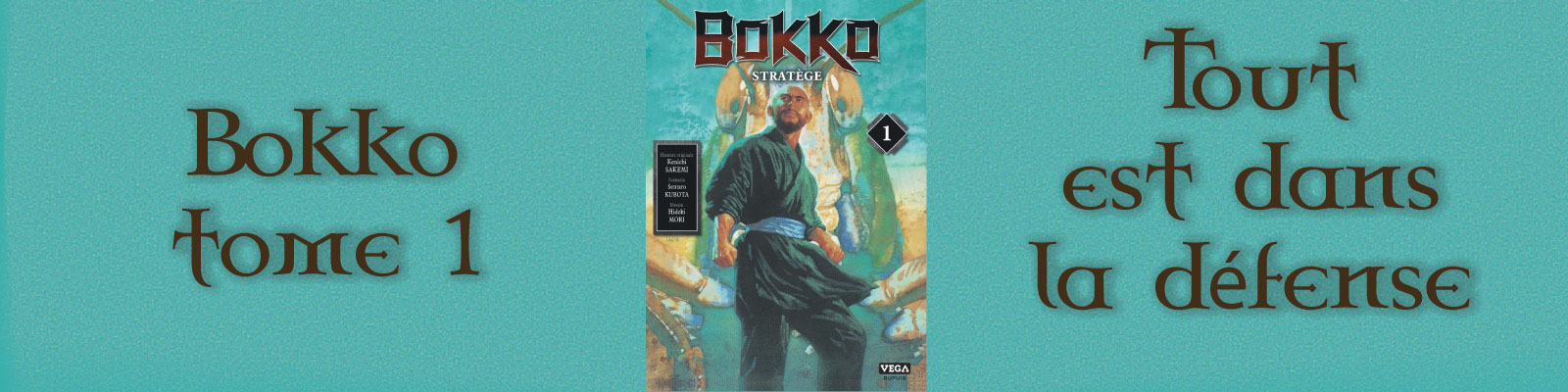 Bokko tome 1 : tout est dans la défense - Esprit Otaku