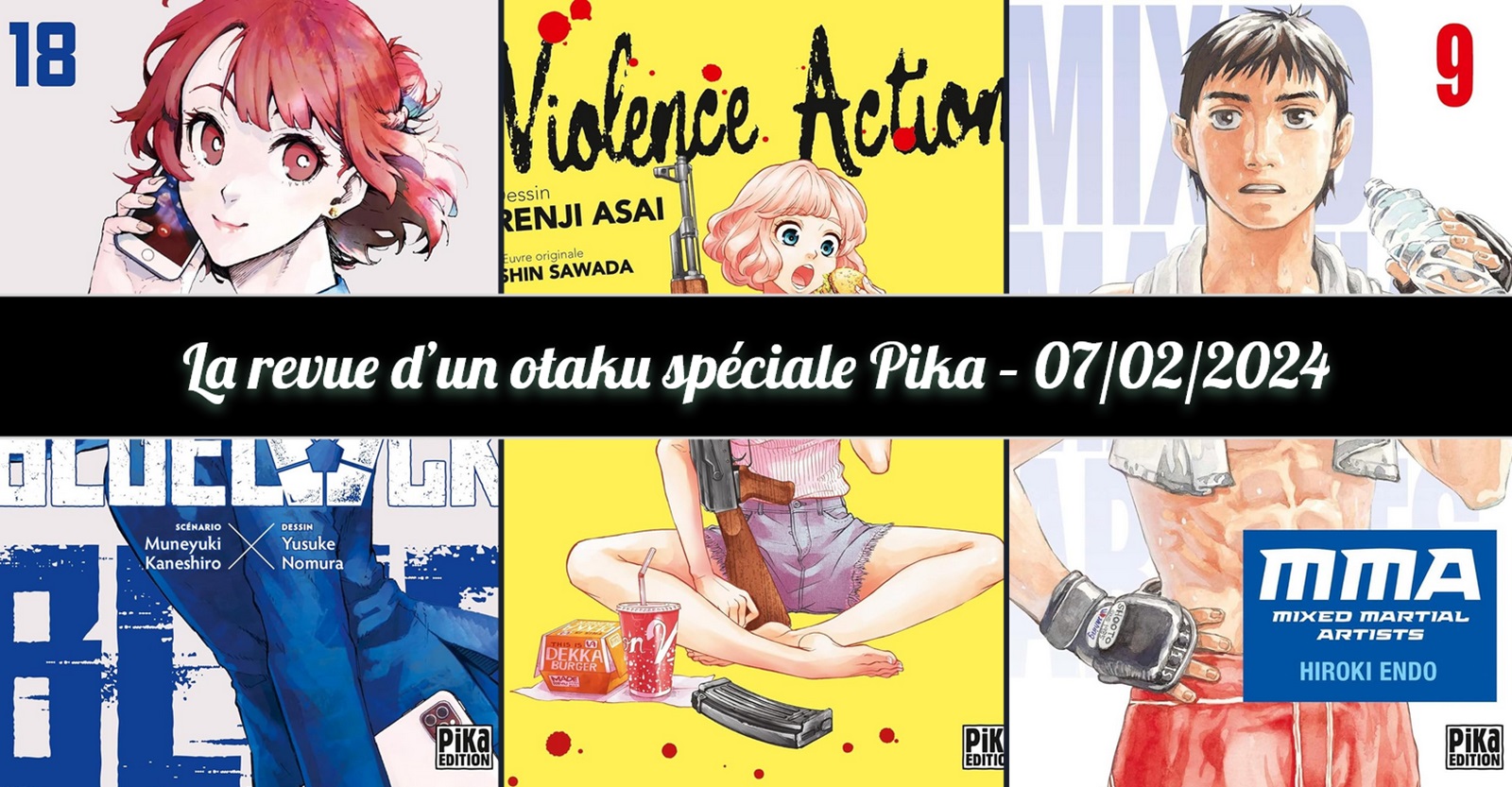 La revue d’un otaku spéciale Pika – 07/02/2024 - Esprit Otaku