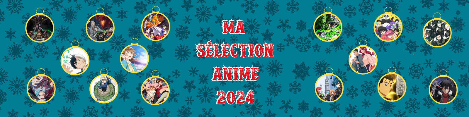 Ma sélection anime 2024 - Esprit Otaku