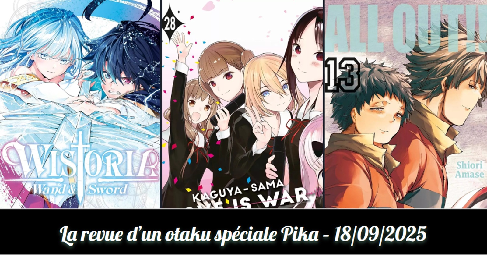 La revue d’un otaku - Pika – 18/09/2025 - Esprit Otaku