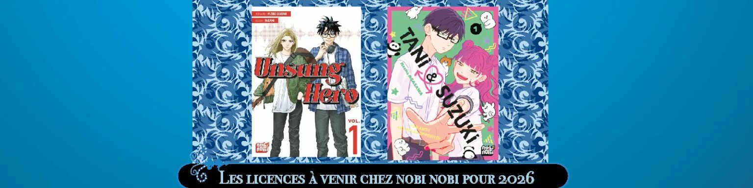 Les licences à venir chez nobi nobi pour 2026 - Esprit Otaku